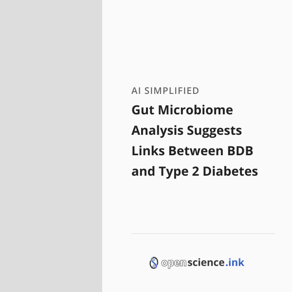 Gut Microbiome Analysis Suggests Links Between BDB and Type 2 Diabetes ...