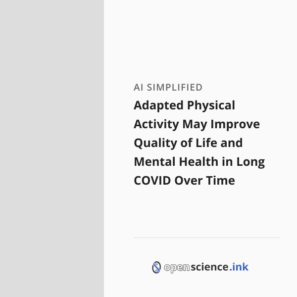 Adapted Physical Activity May Improve Quality of Life and Mental Health ...