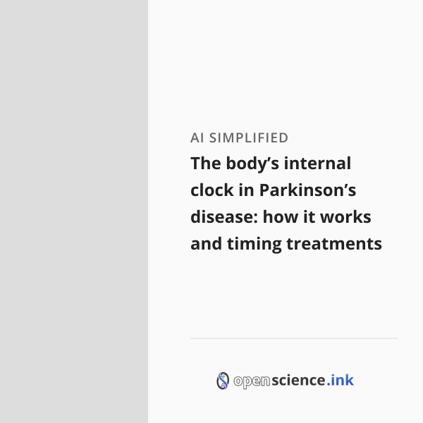 The body’s internal clock in Parkinson’s disease: how it works and ...