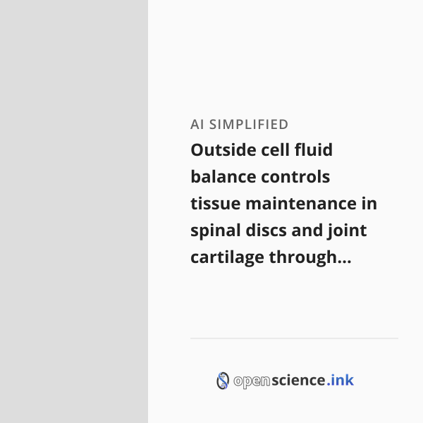 Outside cell fluid balance controls tissue maintenance in spinal discs ...