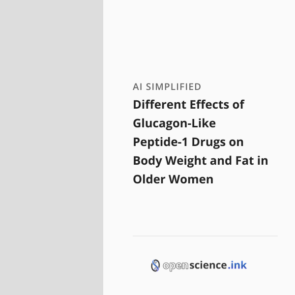 Different Effects of Glucagon-Like Peptide-1 Drugs on Body Weight and ...