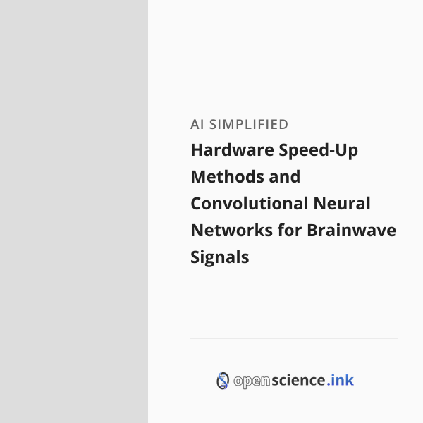 Hardware Speed-Up Methods and Convolutional Neural Networks for ...