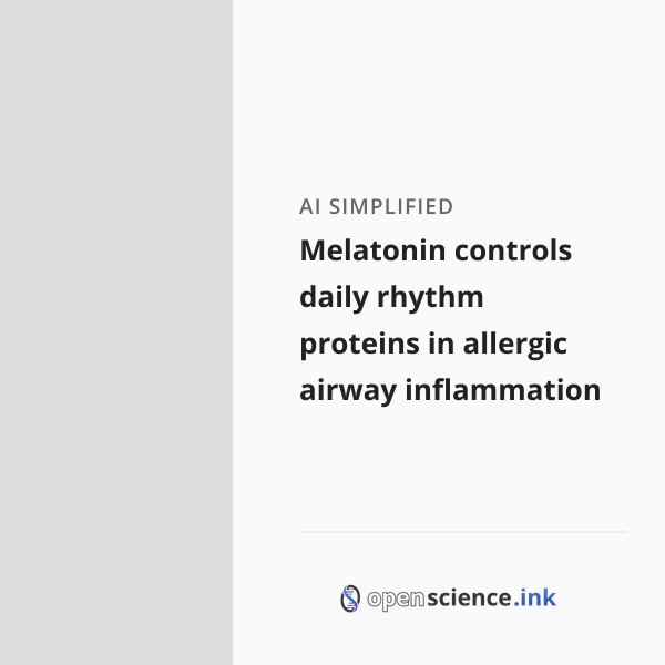 Melatonin controls daily rhythm proteins in allergic airway ...