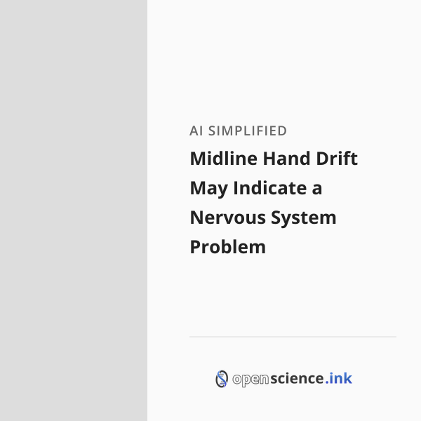 Midline Hand Drift May Indicate a Nervous System Problem | studies ...