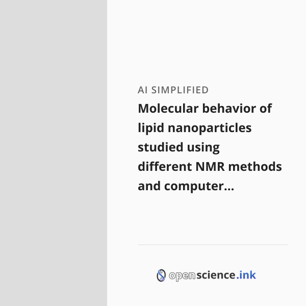 Molecular behavior of lipid nanoparticles studied using different NMR ...