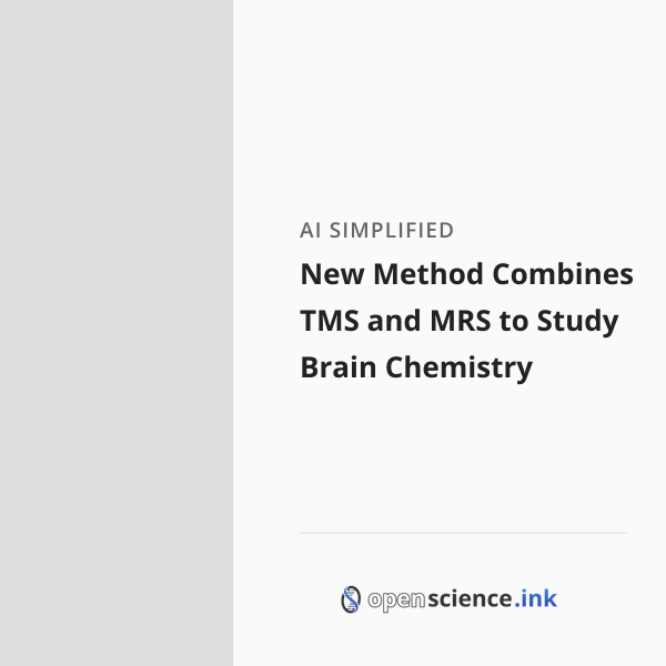 New Method Combines TMS and MRS to Study Brain Chemistry | studies ...
