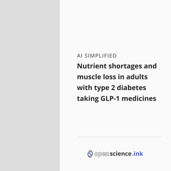 Nutrient shortages and muscle loss in adults with type 2 diabetes ...