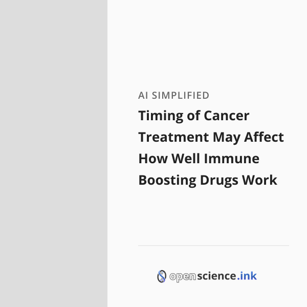 Timing of Cancer Treatment May Affect How Well Immune Boosting Drugs ...