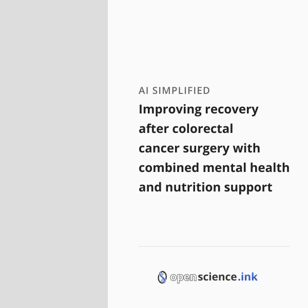 Improving recovery after colorectal cancer surgery with combined mental ...