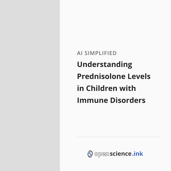 Understanding Prednisolone Levels in Children with Immune Disorders ...