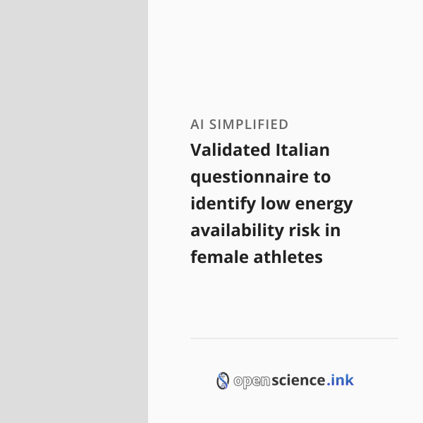 Validated Italian questionnaire to identify low energy availability ...